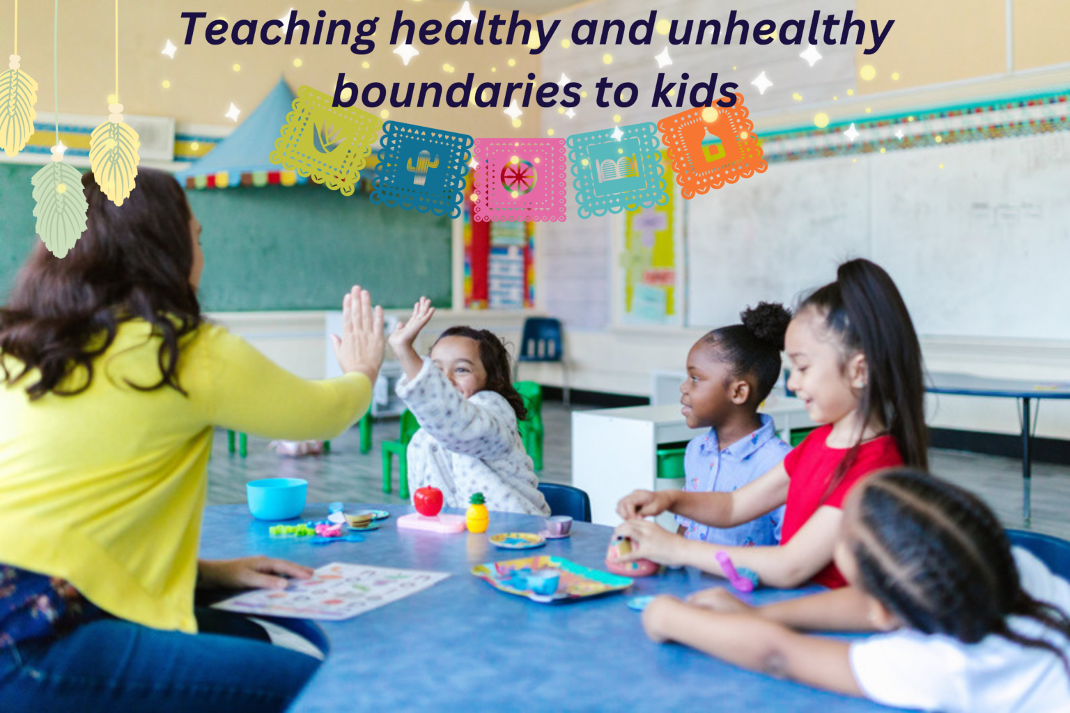 Teaching healthy and unhealthy boundaries to kids